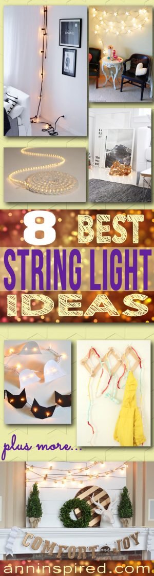 8 Best DIY String Light Ideas You’ll Love | Ann Inspired