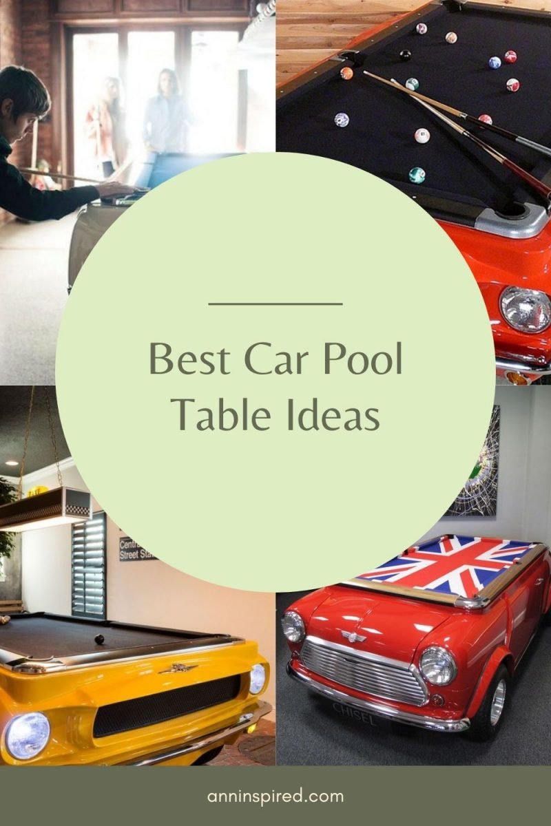 7 Best Car Pool Table Ideas | Ann Inspired