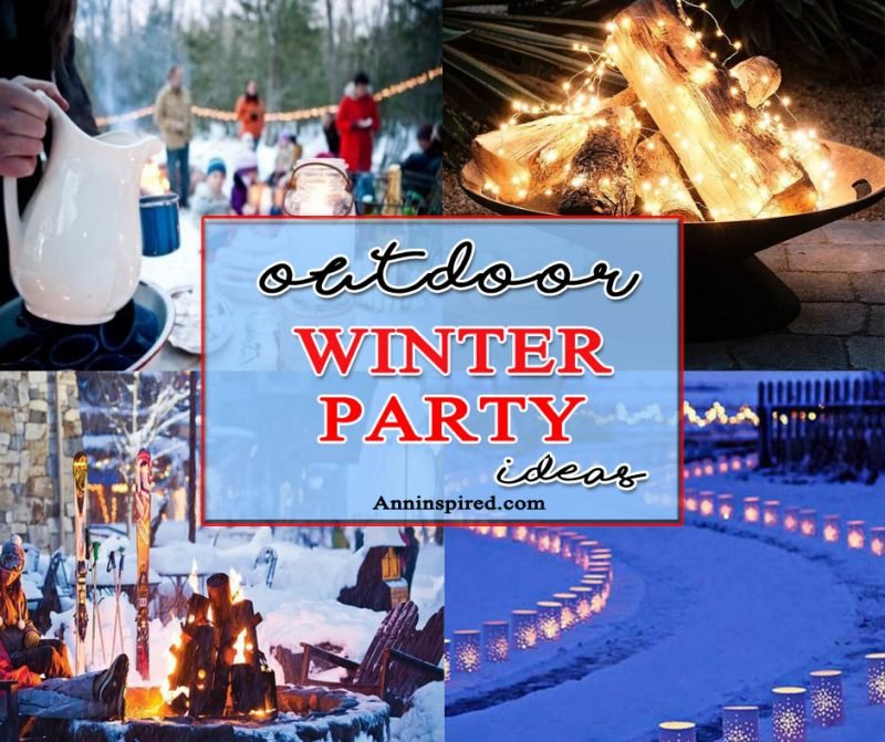 Outdoor Winter Party Ideas for Festive Mood | Ann Inspired